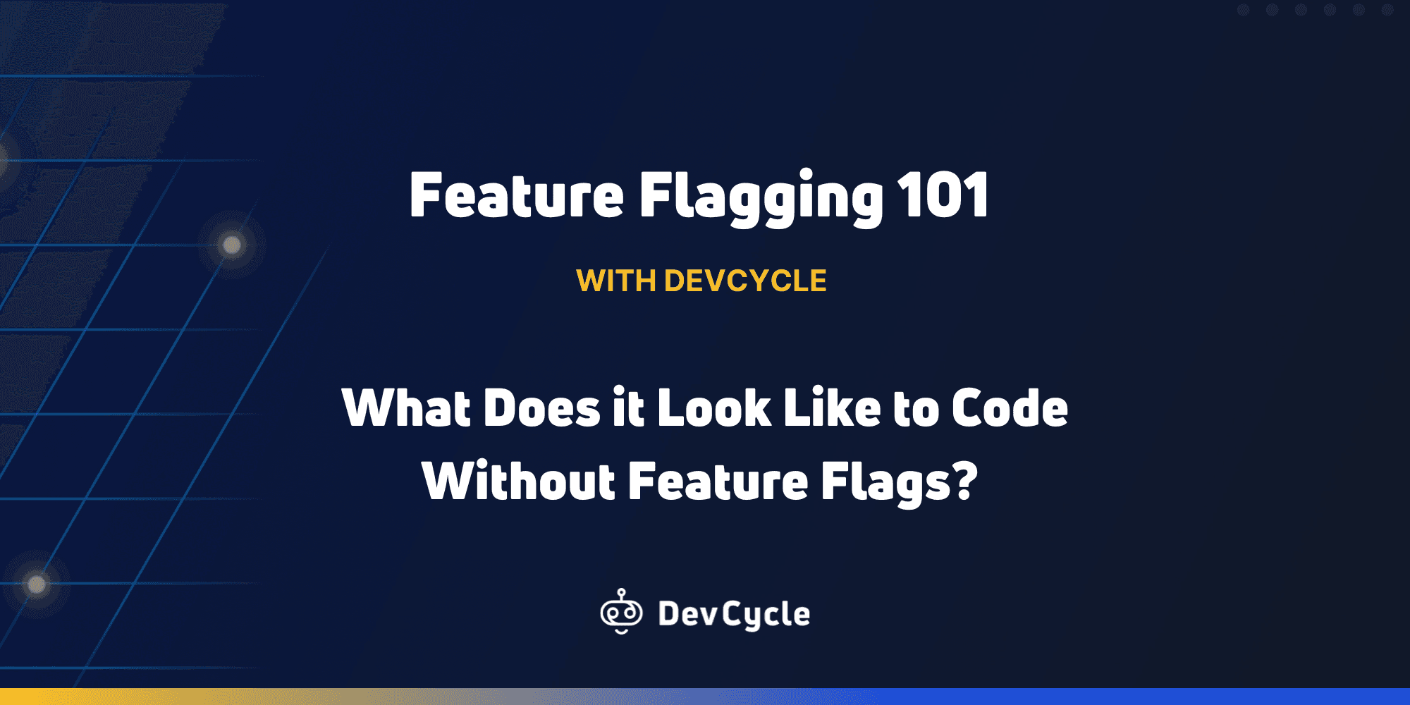 Devcycle Feature Flag Management